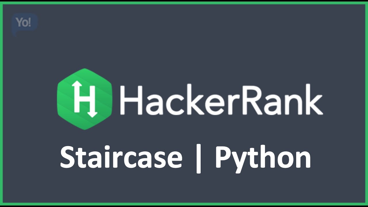 Staircase | Python Hacker Rank Solution
