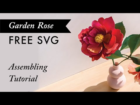 Garden Rose Free SVG - Assembling Tutorial