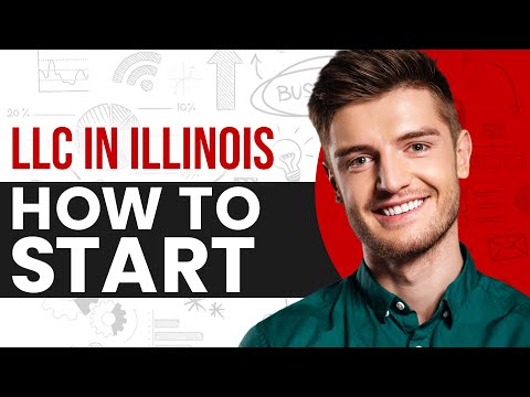 How To Start an LLC In Illinois (2025) | Form Your LLC Within 10 Minutes