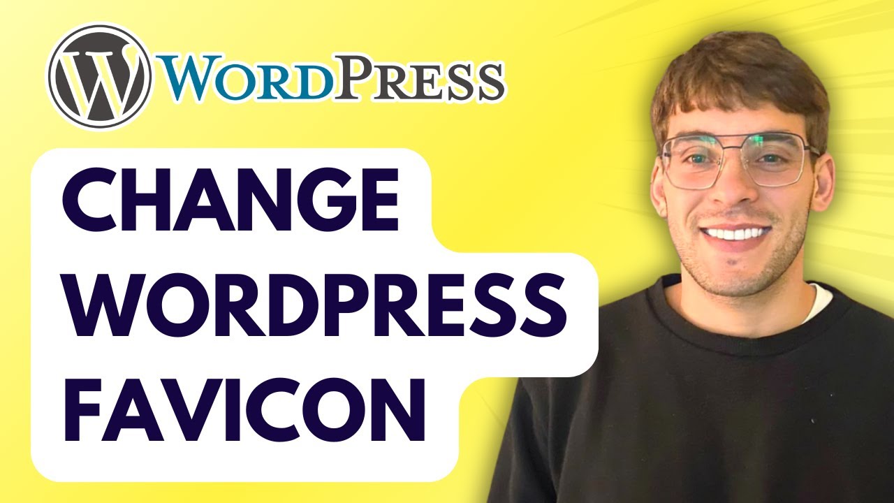 How to Change Wordpress Favicon [2026 Full Guide]