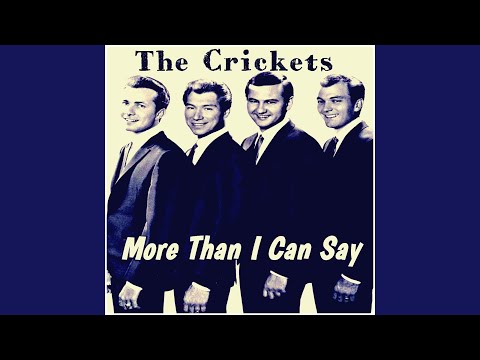 Performance: More Than I Can Say by The Crickets [US] | SecondHandSongs