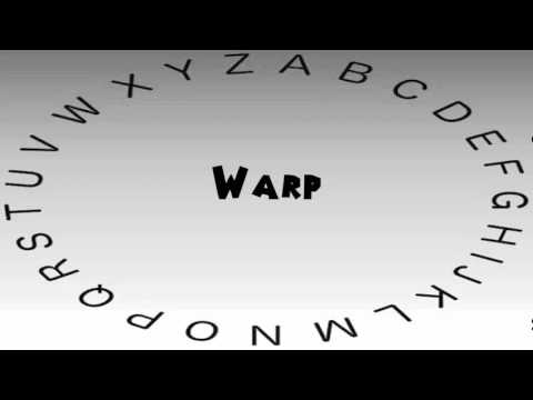 How to Say or Pronounce Warp
