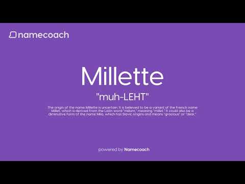 How to Pronunce Millette