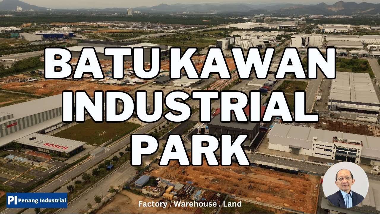 Batu Kawan Industrial Park - Introduction