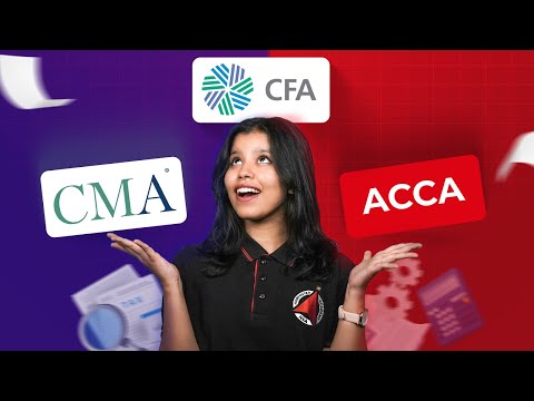 ACCA vs CMA USA vs CFA - Which is the Best Course for Commerce Students? 2025 Full Comparison