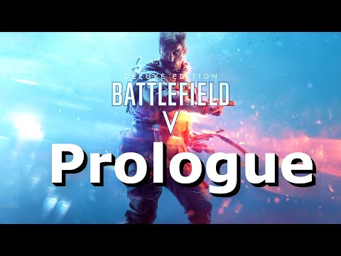 Steam Community :: Video :: Battlefield V Prologue