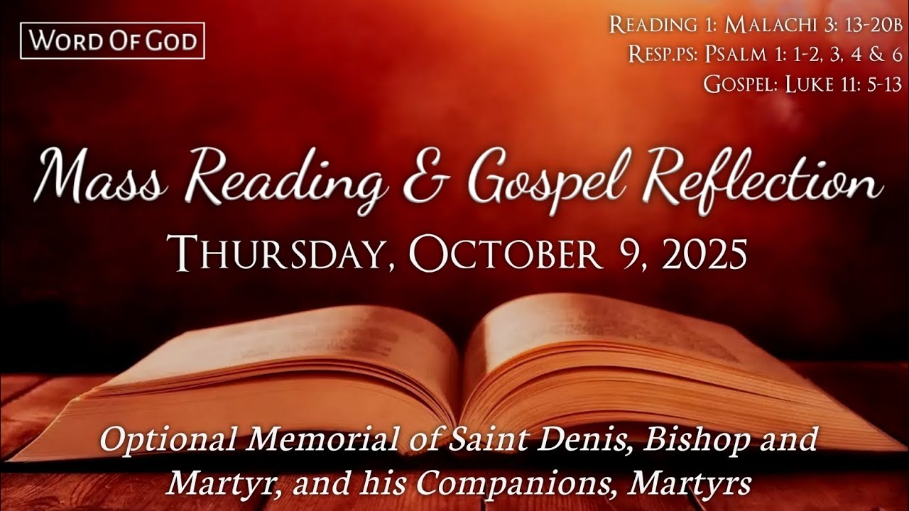 Today's Catholic Mass Readings and Gospel Reflection - Thursday, October 9, 2025