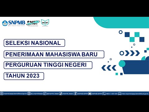 Informasi SNPMB SNBP (SNMPTN) DAN SNBT (SBMPTN) 2023