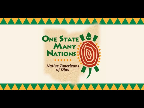 One State-Many Nations: Native Americans of Ohio