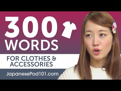 300 Japanese Beginner Words for Clothes and Accessories