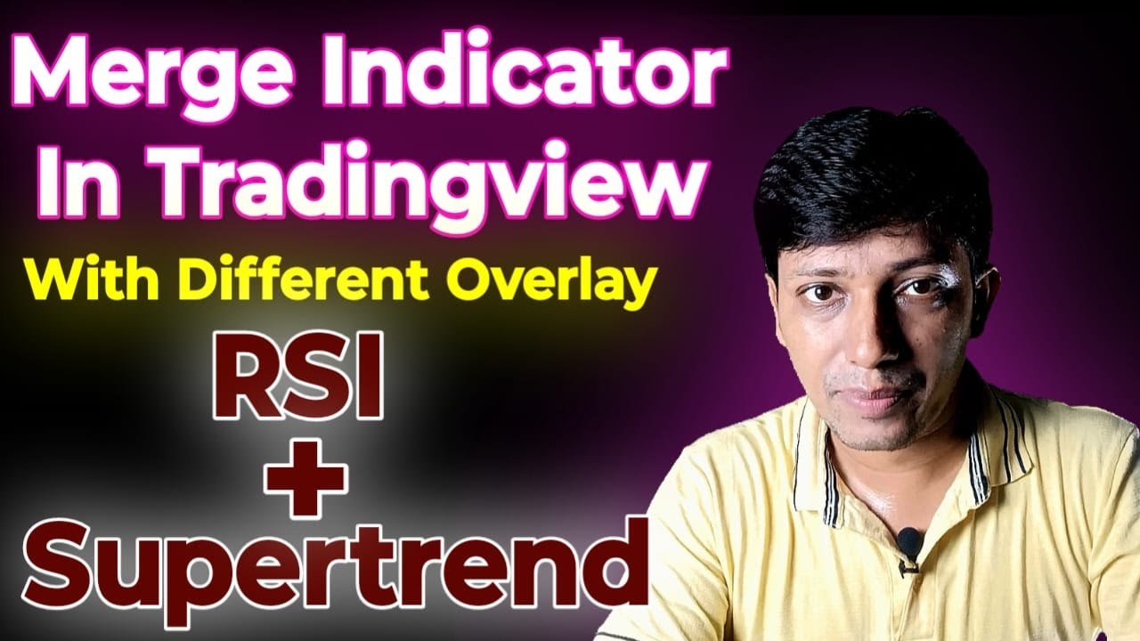 How to Merge Different Overlay Indicator in Pine Script