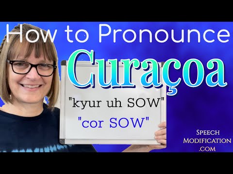 How to Pronounce Curaçao