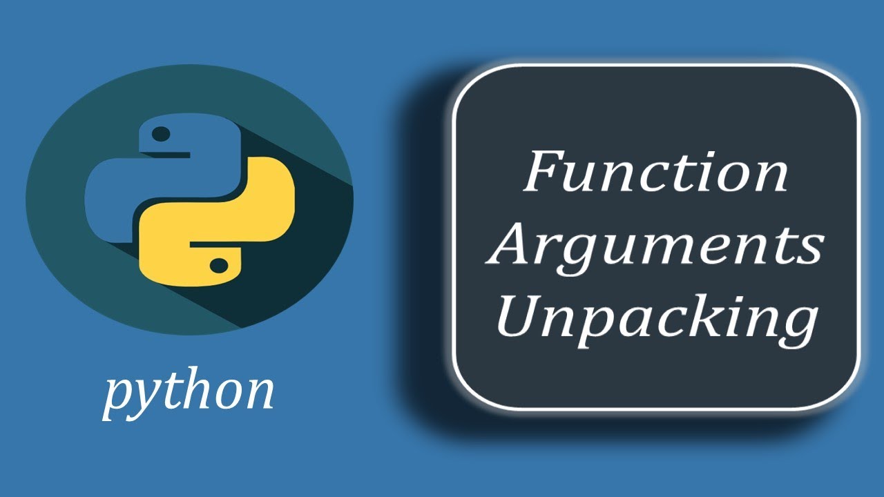 Python - Function Argument Unpacking
