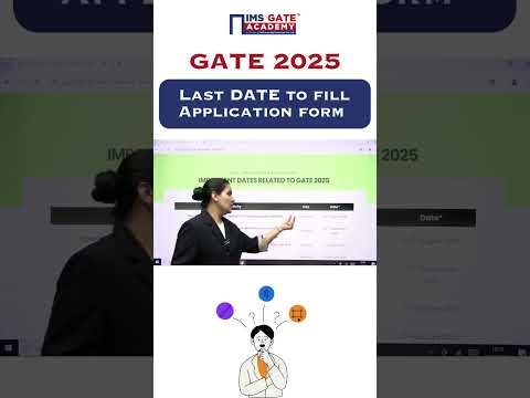 GATE 2025 Application form last date #gate2025 #gateapplicationform #shorts