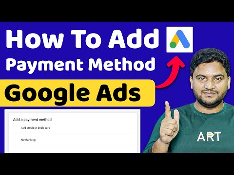 How to Set Up New Payment Method in Google Ads