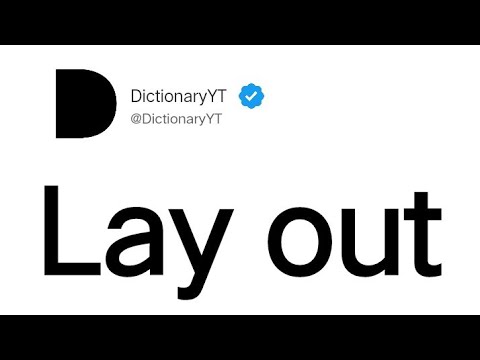 Lay out Meaning in English