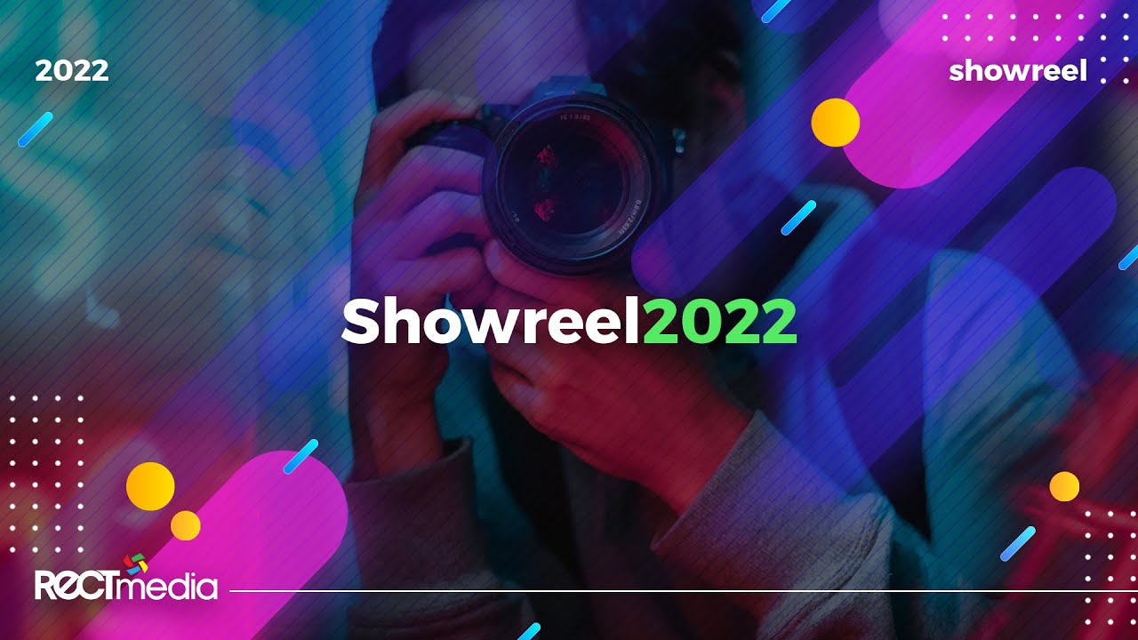 RECTMEDIA SHOWREEL 2022