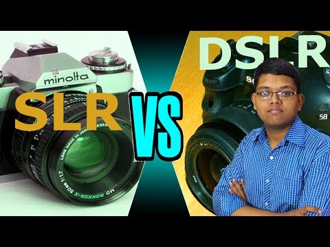 Differences between DSLR and SLR cameras ? SLR vs DSLR - Difference (Hindi)
