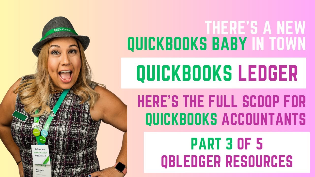 QuickBooks Ledger -  Accountant Resources