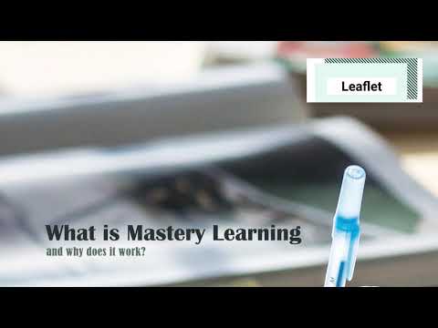 What is Mastery Learning and Why Does it Work?