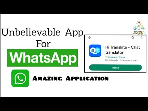 Unbelievable App For WhatsApp 2022 | Translate Chats From English To Urdu | Universe Awareness