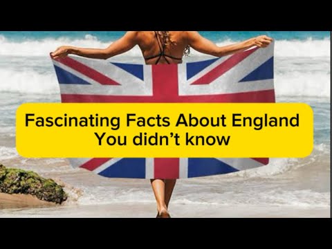 5 Fascinating Facts About England You Didn’t Know!