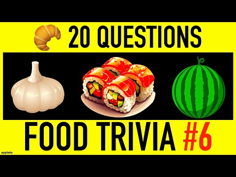 FOOD TRIVIA QUIZ #6 - 20 Food Trivia Questions and Answers Pub Quiz