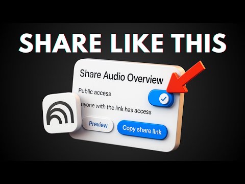 How to Share NotebookLM Podcast to Anyone With a Link
