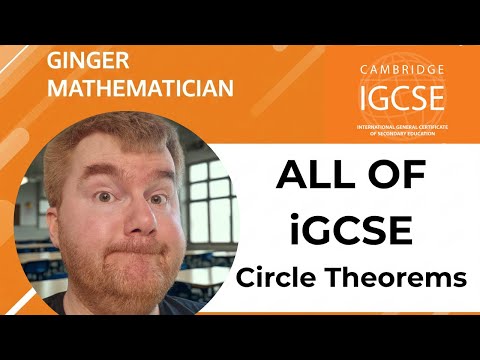 All of iGCSE Circle Theorems: Everything You Need To Know
