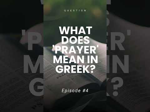 Prayer in Greek: The Meaning of Proseuchē in the Bible #Shorts #BiblicalTruth
