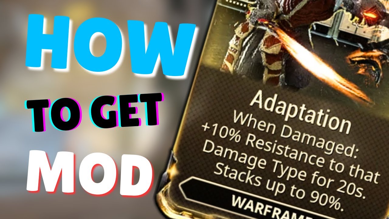 How to get Adaptation in Warframe