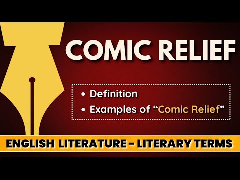 What is Comic Relief in English Literature? || English Literary Terms || English Literature