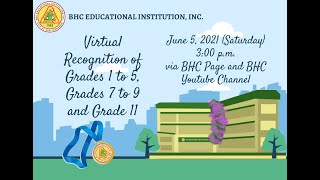 Virtual Recognition Program - BHC Educational Institution, Inc. - Gr 1 to 5, Gr 7 to 9 and Gr 11