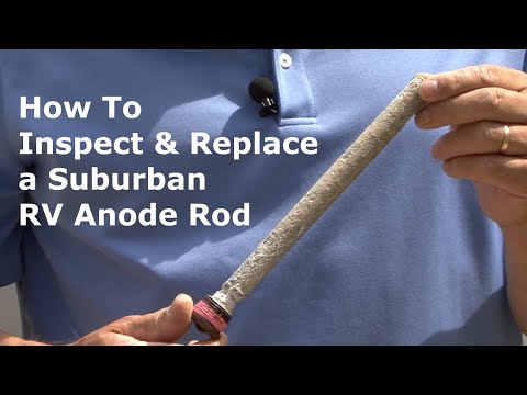 RV 101® - How To Inspect & Replace a Suburban RV Anode Rod