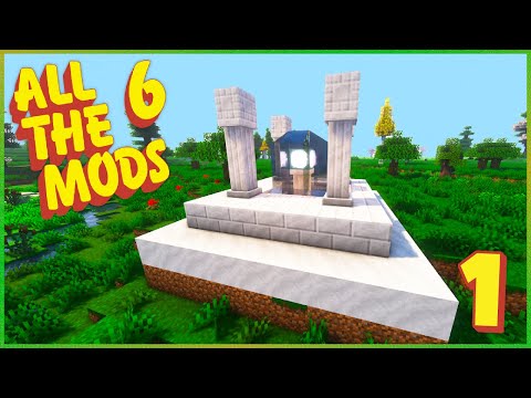All The Mods 6 is BACK! | All The Mods 6 - Ep 1