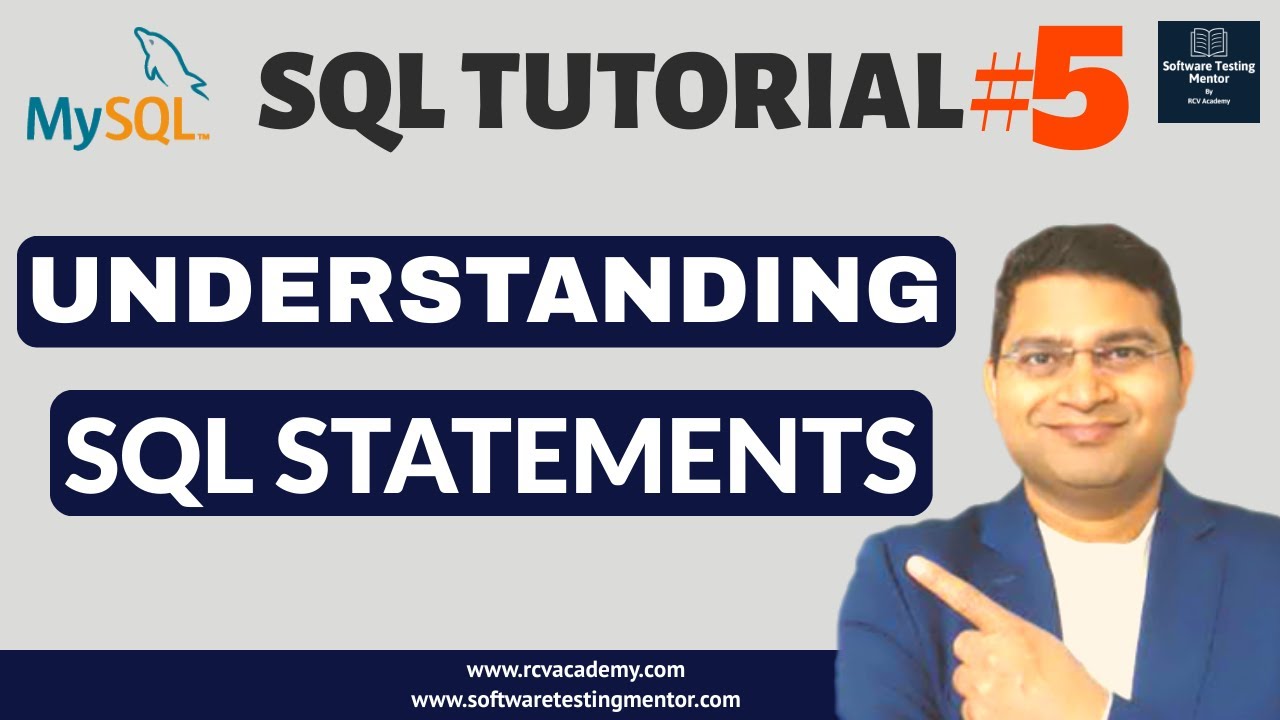 SQL Tutorial #5 - Understanding SQL Statements and Syntax