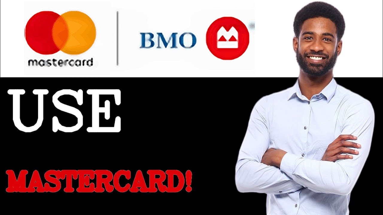 How To Use BMO Mastercard (2025)