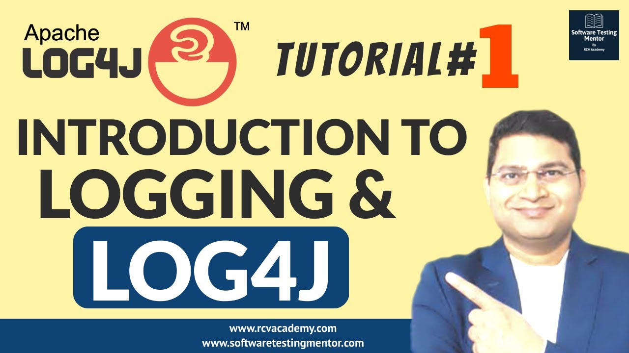 Log4j Tutorial #1 - Introduction to Logging and Log4j | Java Logging