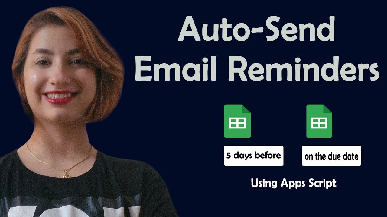 Auto-Send Email Reminders Based on Deadlines in Google Sheets (Using Apps Script)