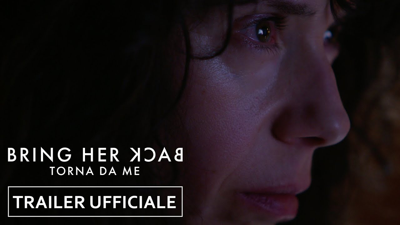 Bring Her Back - Torna da Me