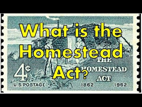What was the Homestead Act? | US HISTORY HELP: Westward Expansion