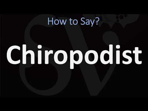 How to Pronounce Chiropodist? (CORRECTLY)