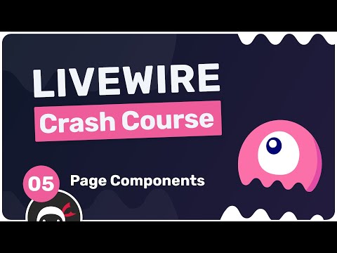 Laravel Livewire Crash Course #5 - Page Components