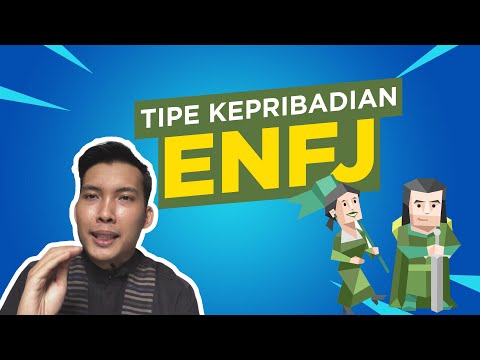 Lebih paham Tipe Kepribadian ENFJ | Helmi Denada Ari Shandy