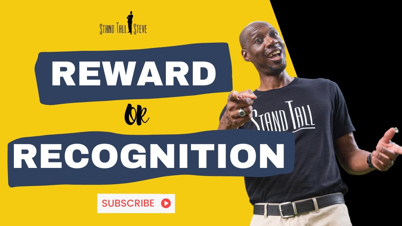 The BIG Difference Between Rewards And Recognition | Stand Tall Statement