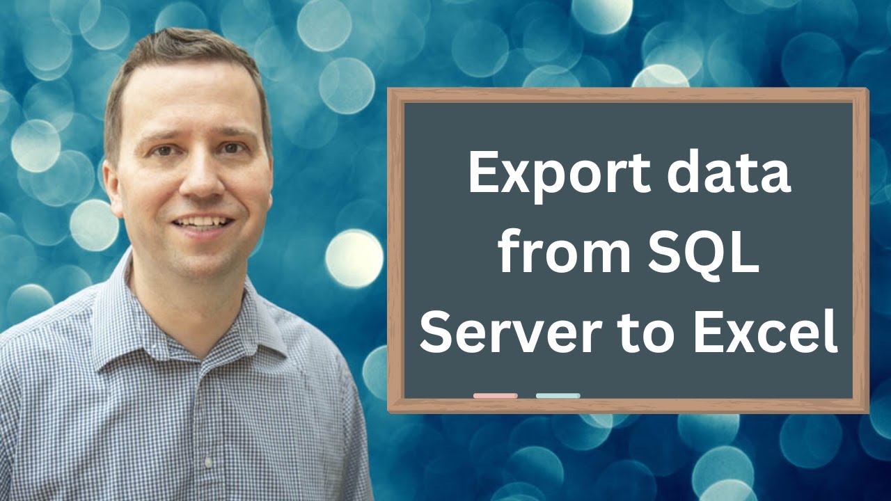 How to import data from Microsoft SQL Server into Microsoft Excel