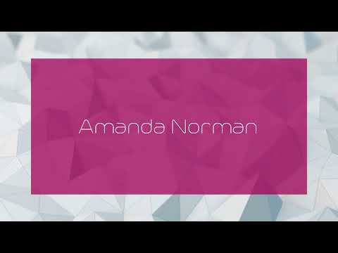 Amanda Norman - appearance
