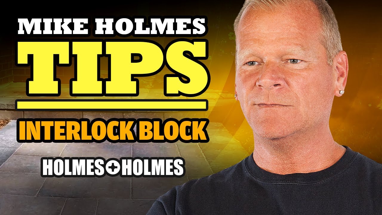 TIPS to Lay Interlocking Brick PROPERLY w/ Mike Holmes & Mike Holmes Jr