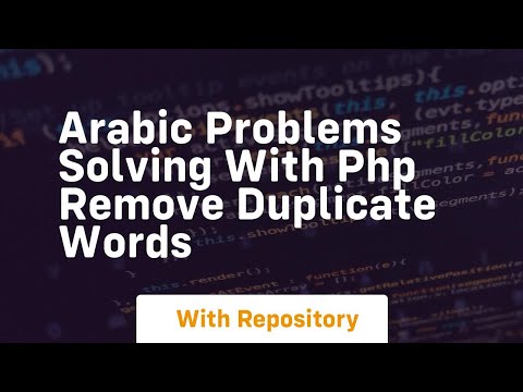 arabic problems solving with php remove duplicate words