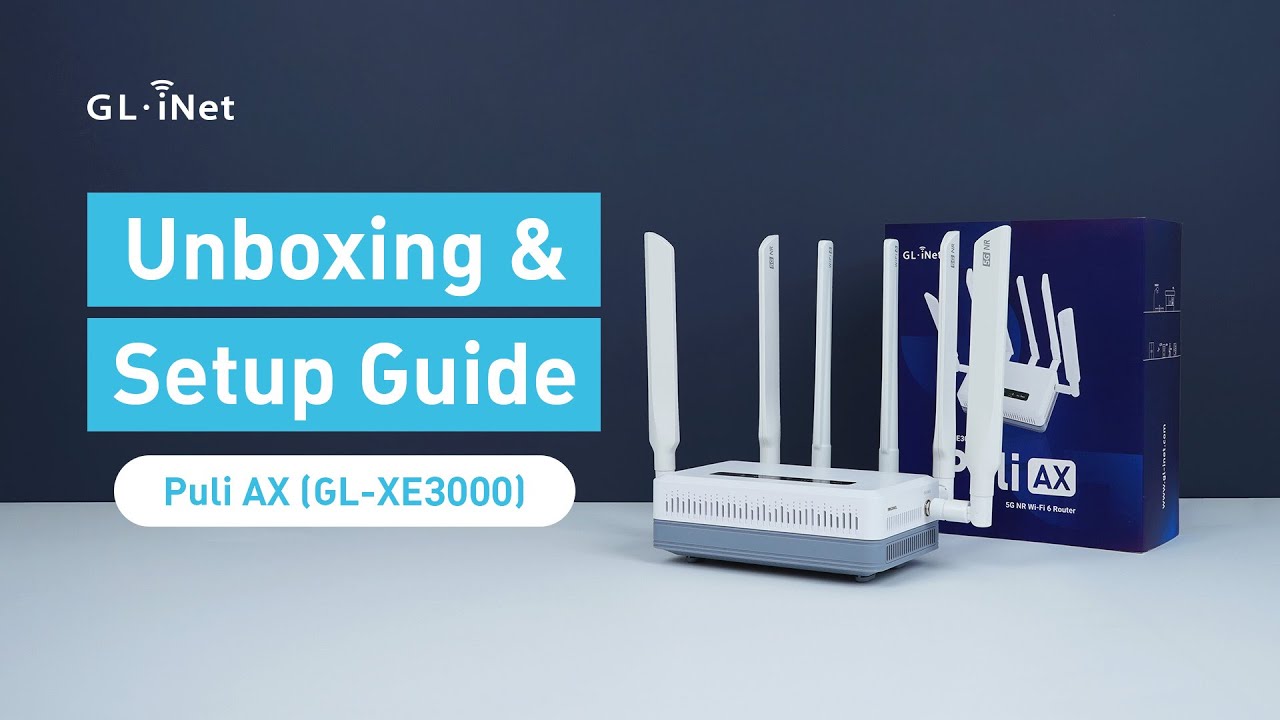 Puli AX (GL-XE3000) Support | FAQs, Guides & Troubleshooting - GL.iNet